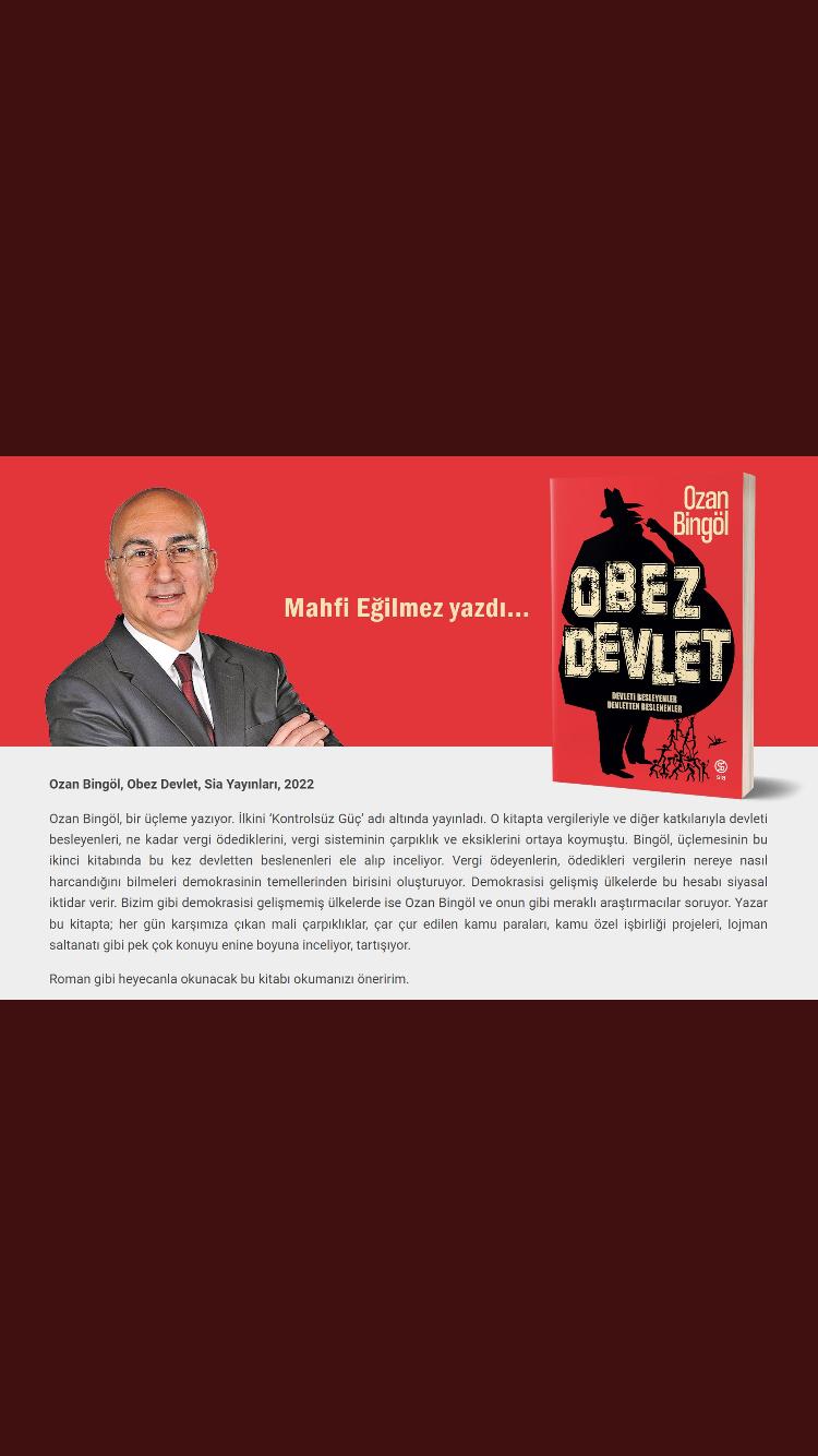 Mahfi Eğilmez’in “Obez Devlet” kitabımızla ilgili yorumu: – VERGİYE DAİR